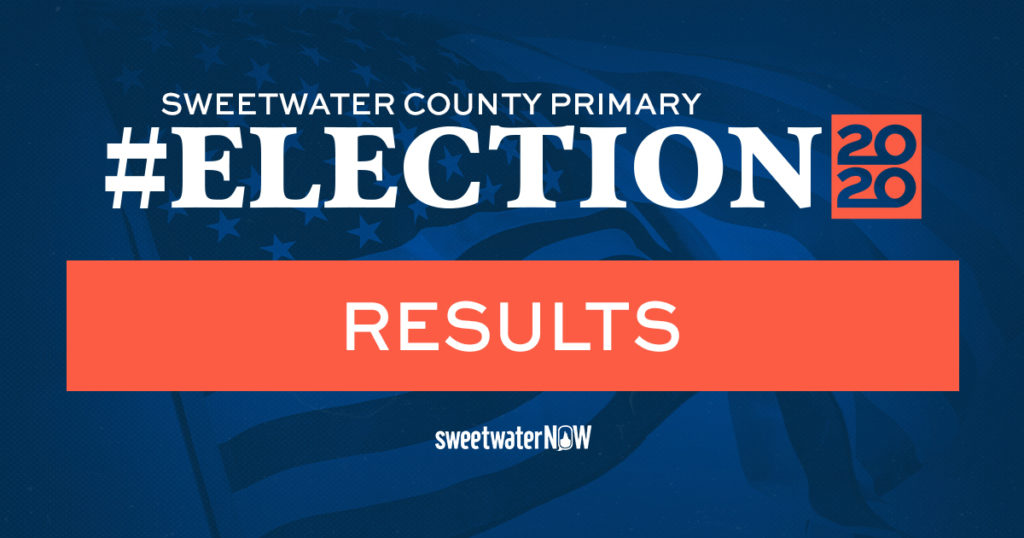 2020 Primary Election Night Results [Unofficial] - SweetwaterNOW